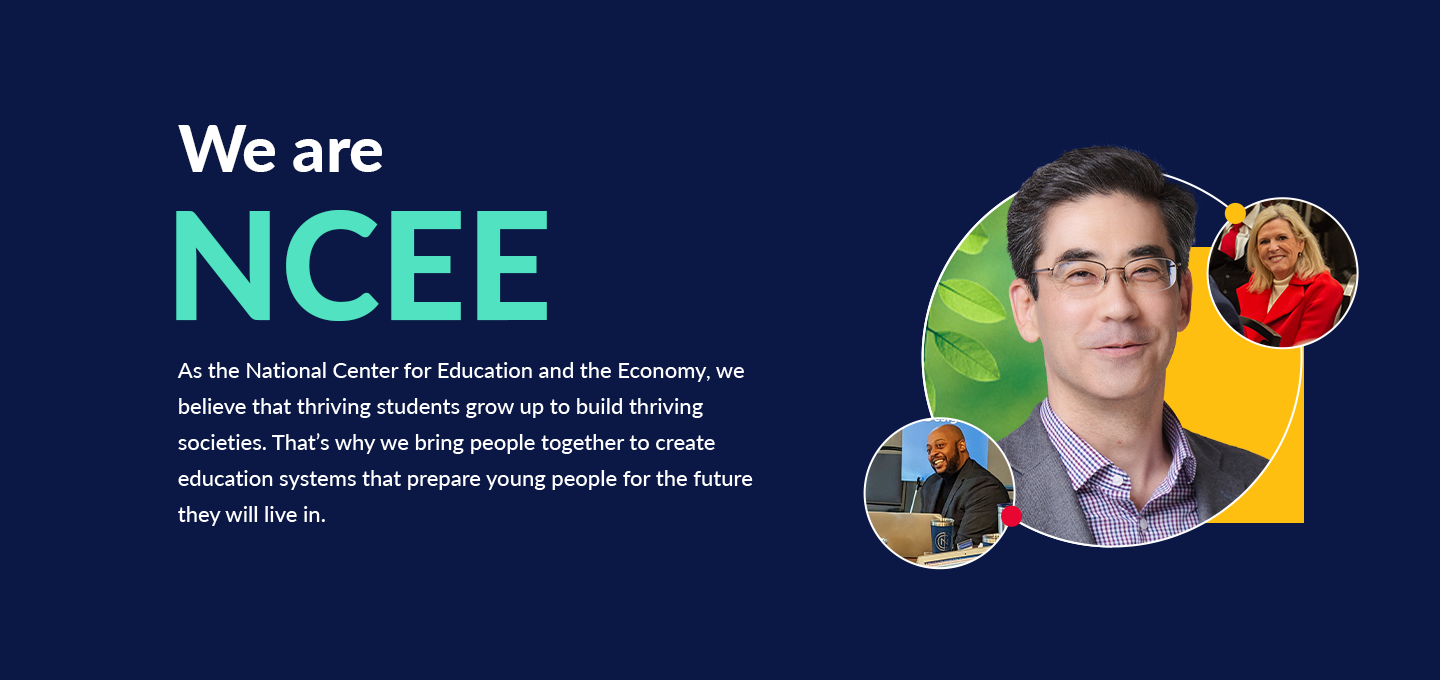 NCEE • National Center on Education and the Economy